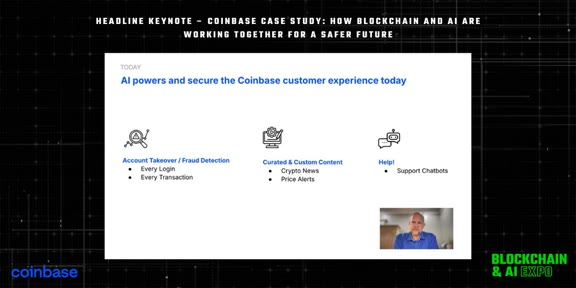 Headline Keynote – Coinbase Case Study: How Blockchain and AI are Working Together For a Safer ...